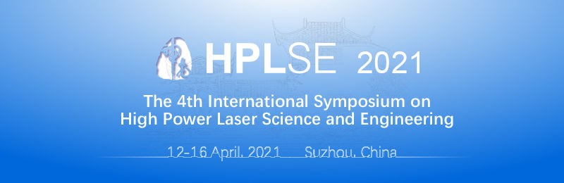 The 4th International Symposium on High Power Laser Science and ...