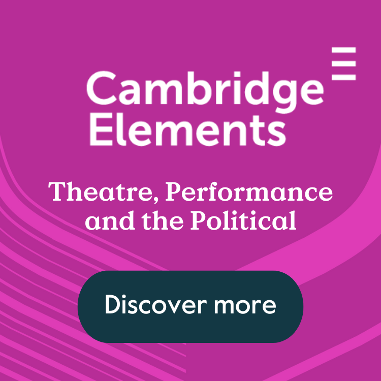 Drama, Theatre, Performance Studies | Cambridge Core